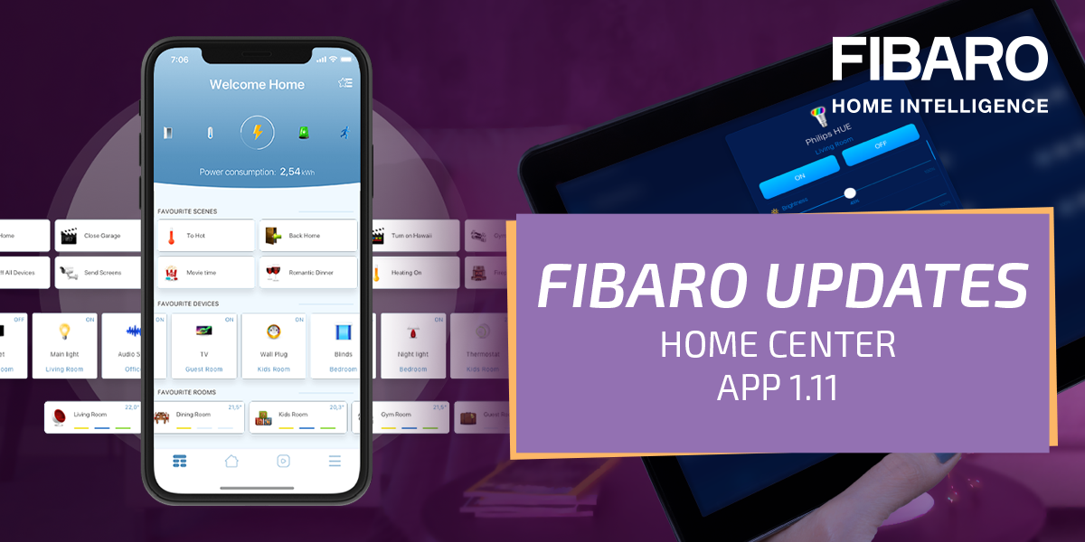 FIBARO Updates: Home Center APP 1.11 - Smart & Secure Centre