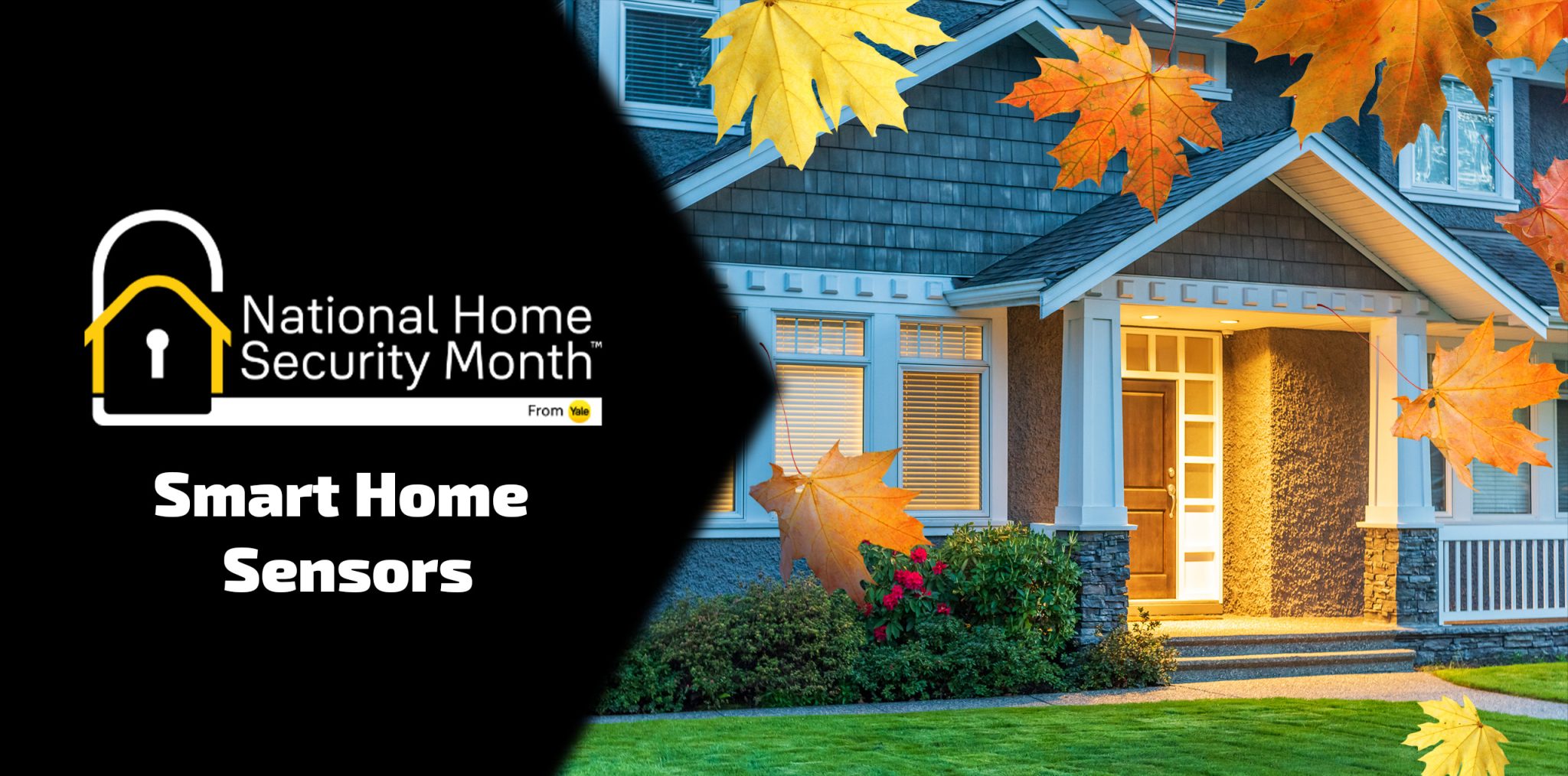 Secure Your Home This National Home Security Month with Smart Sensors ...